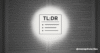 How to Write a TL;DR - mayapillaiwrites.com